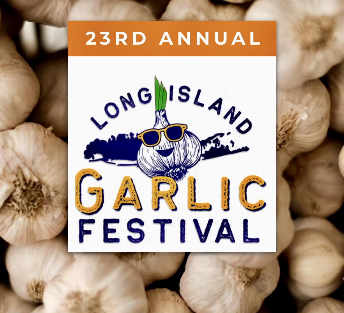 Don’t Miss The 23rd Annual Long Island Garlic Festival – Going Local ...